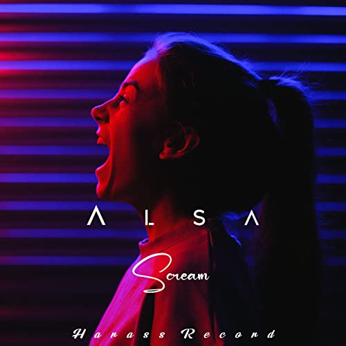 Scream by Alsa on Amazon Music - Amazon.com