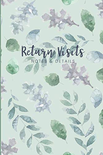 Return Visits Notes and Details: Ministry Organizer for Jehovah's ...