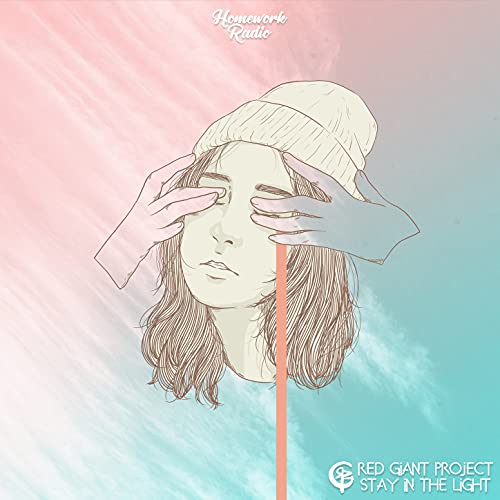 Stay in the light de Red Giant Project en Amazon Music Unlimited