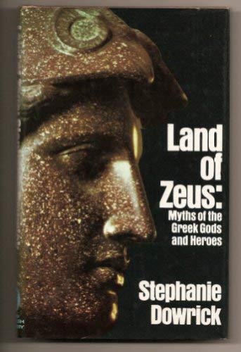 Land of Zeus: stephanie-dowrick: 9780450019418: Amazon.com: Books