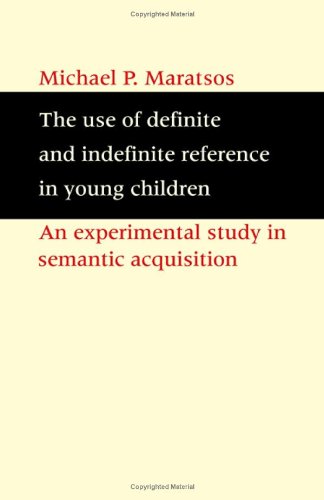 Amazon.com: The Use of Definite and Indefinite Reference in Young ...