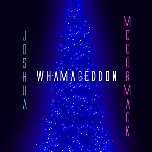 Play Whamageddon by Joshua Mccormack on Amazon Music Unlimited