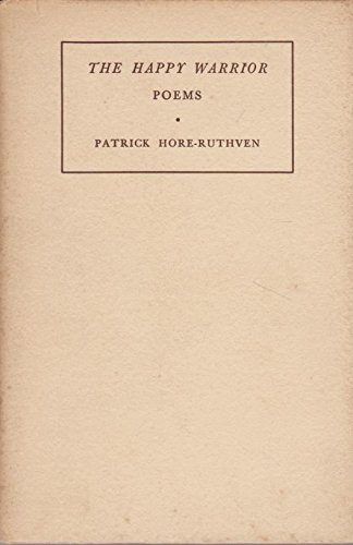 The Happy Warrior - Poems: Patrick Hore Ruthven: Amazon.com: Books