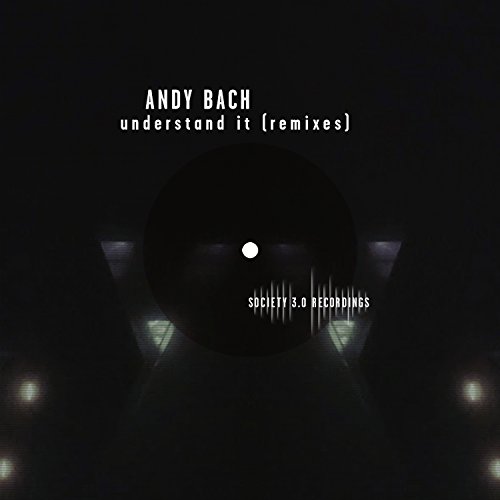 Amazon.com: Understand It (Remixes) : Andy Bach: Digital Music