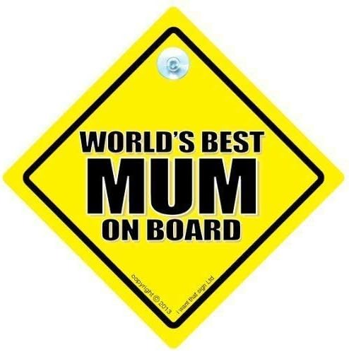 World's Best Mum On Board Car Sign, Worlds Best Mum Sign, World's Best ...