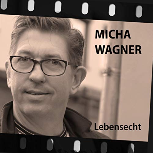 Play Lebensecht by Micha Wagner on Amazon Music