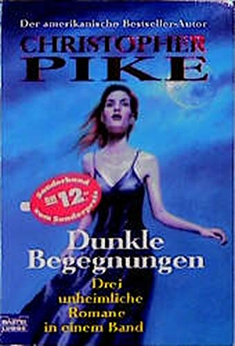 Amazon.com: Dunkle Begegnungen. Drei unheimliche Romane.: 9783404740178 ...
