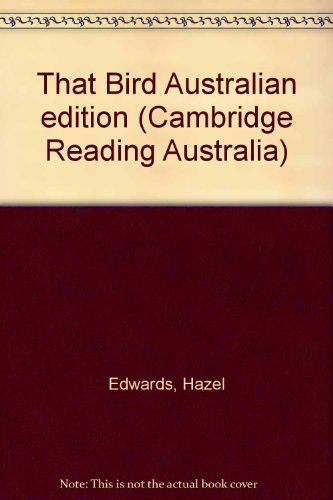 Amazon.com: That Bird Australian edition (Cambridge Reading Australia ...