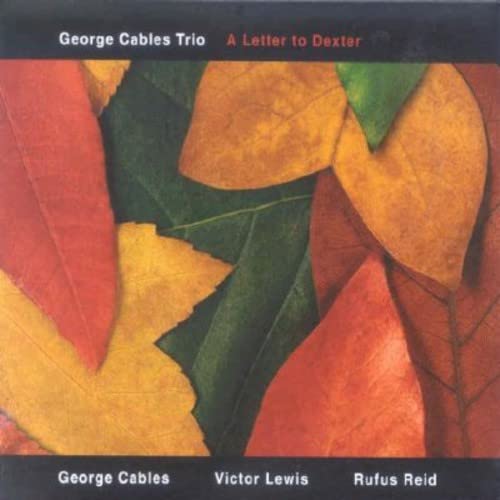 George Cables Trio, George Cables, Thelonious Monk, Cootie Williams ...