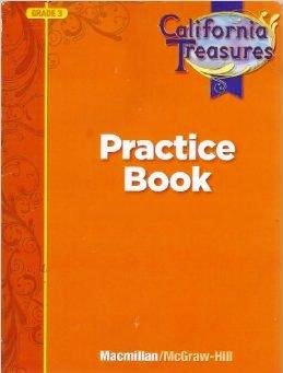 Practice Book Grade 3 (California Treasures): Inc. The McGraw-Hill ...