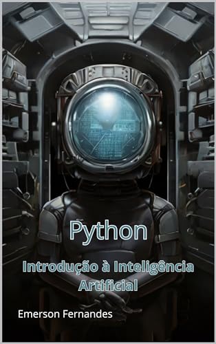 Lelivros - Python:: Introdução à Inteligência Artificial - Fernandes ... Lelivros - Python:: Introdução à Inteligência Artificial - Fernandes ...