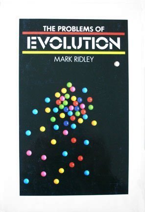 The Problems of Evolution: Ridley, Mark: 9780192191946: Amazon.com: Books