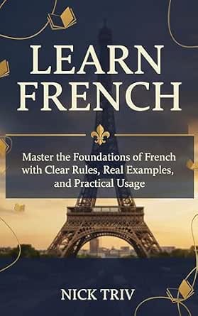 Master French Grammer : Master the Foundations of French with Easy ...