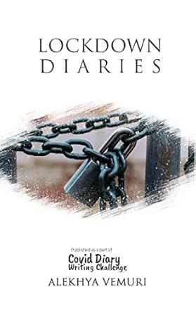Buy Lockdown Diaries Book Online at Low Prices in India | Lockdown Diaries Reviews & Ratings ...