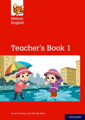 Nelson English: Year 1/Primary 2: Teacher's Book 1 : Lindsay, Sarah ...
