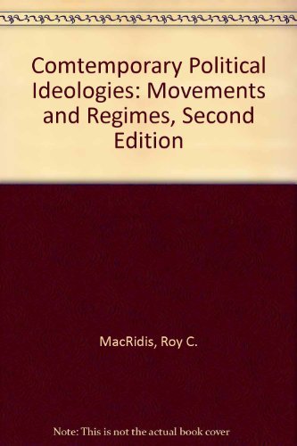 Comtemporary Political Ideologies: Movements and Regimes, Second ...