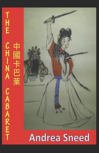 Amazon.com: The China Cabaret: Book Two of the Cabaret Trilogy ...