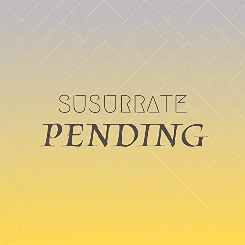 Amazon MusicでVARIOUS ARTISTSのSusurrate Pendingを再生する