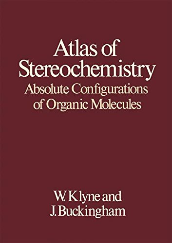 Atlas of Stereochemistry: Absolute Configurations of Organic Molecules ...