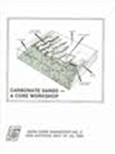 Carbonate Sands: A Core Workshop (Sepm Core Workshop Notes, No 5 ...