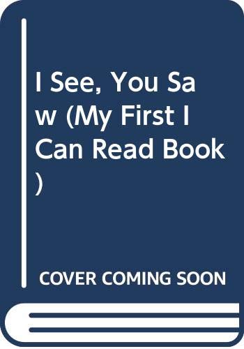Amazon.com: I See, You Saw (My First I Can Read Book): 9780606166744 ...