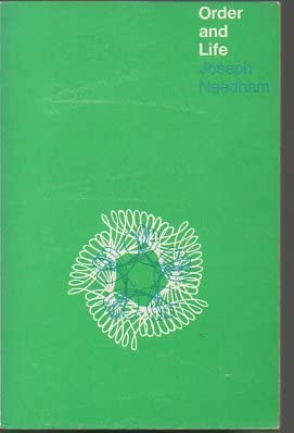 Order and Life: Needham, Joseph: Amazon.com: Books