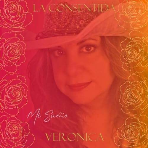 Play Mi Sueno by Veronica la Consentida on Amazon Music Unlimited
