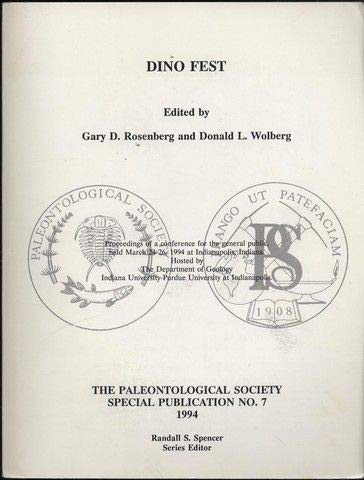 Dino Fest, The Paleontological Society Special Publication No. 7: Gary ...