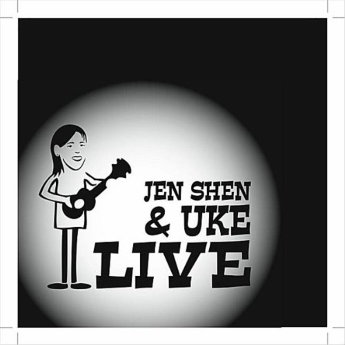 Amazon MusicでJennifer ShenbergerのJen Shen & Ukeを再生する