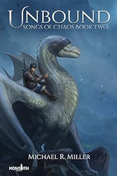 Amazon.com: Unbound - A Dragon Rider Fantasy (Songs of Chaos Book 2 ...