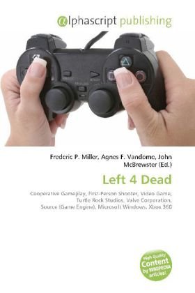 Left 4 Dead : Amazon.in: Books