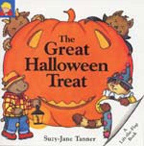 The Great Halloween Treat (Suzy-Jane Tanner Lift the Flap Books): Suzy ...