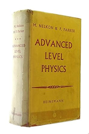 Advanced level physics: Amazon.com: Books