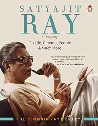 Amazon.com: Satyajit Ray Miscellany: On Life, Cinema, People & Much More (The Penguin Ray ...