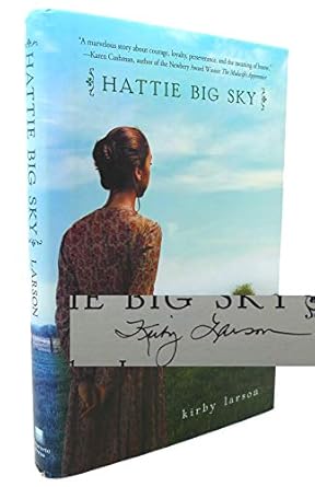 Hattie Big Sky: Larson, Kirby: 9780385733137: Amazon.com: Books
