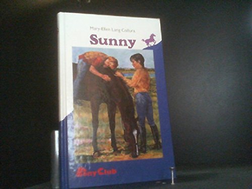 Amazon.com: Sunny: 9783933099372: Mary-Ellen Lang Collura, Stefanie ...