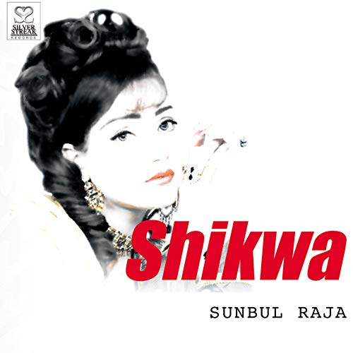 Shikwa by Sunbul Raja on Amazon Music - Amazon.co.uk