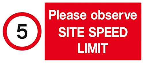 Please Observe Site Speed Limit Sign Pvc Waterproof Safety Signature ...