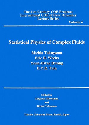 Amazon.com: Statistical Physics of Complex Fluids (The 21st century COE ...