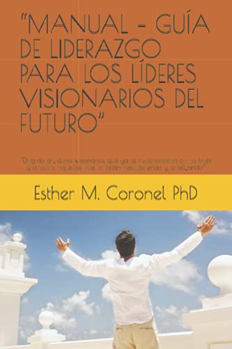 Liderazgo Visionario -Espacio de Liderazgo