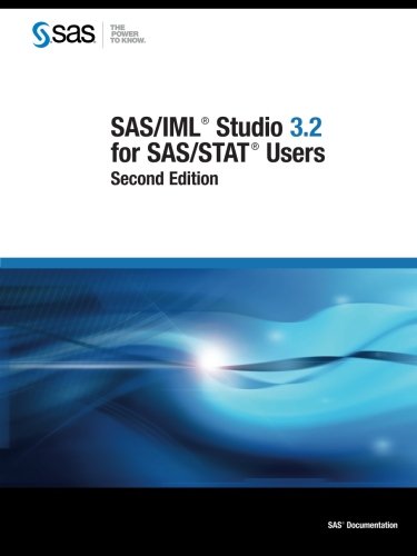 SAS/IML Studio 3.2 for SAS/STAT Users: SAS Institute: 9781607646426 ...