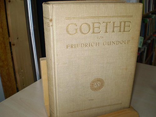 Amazon.com: Goethe: Gundolf, Friedrich.: Books