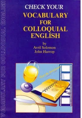 Amazon.com: Check Your Vocabulary for Colloquial English: A Workbook ...
