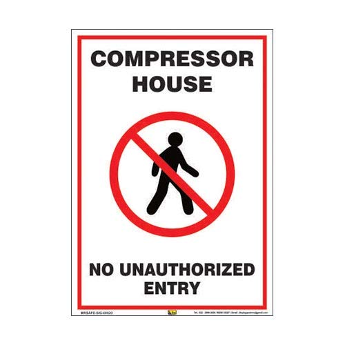 Mr. Safe - Compressor House No Unauthorized Entry Sign Eco Vinyl ...