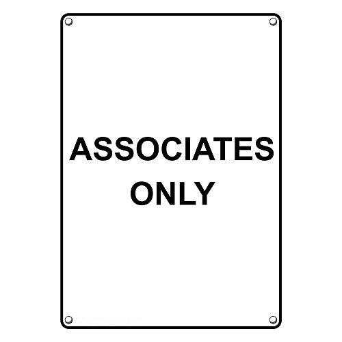 Amazon.com: Weatherproof Plastic Vertical Associates Only Sign with ...