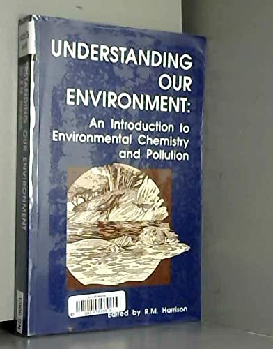 Understanding our Environment: An Introduction to Environmental ...
