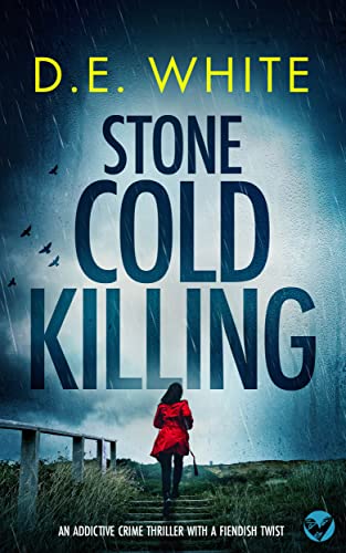 STONE COLD KILLING an addictive crime thriller with a fiendish twist ...