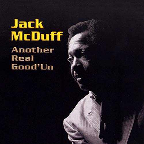 Amazon.com: Another Real Good'Un : Jack McDuff: Digital Music