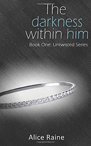 Amazon.com: The Darkness within Him (Untwisted series): 9781783753956 ...