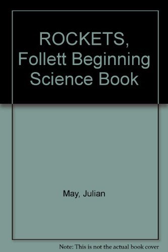ROCKETS, Follett Beginning Science Book : Amazon.in: Books